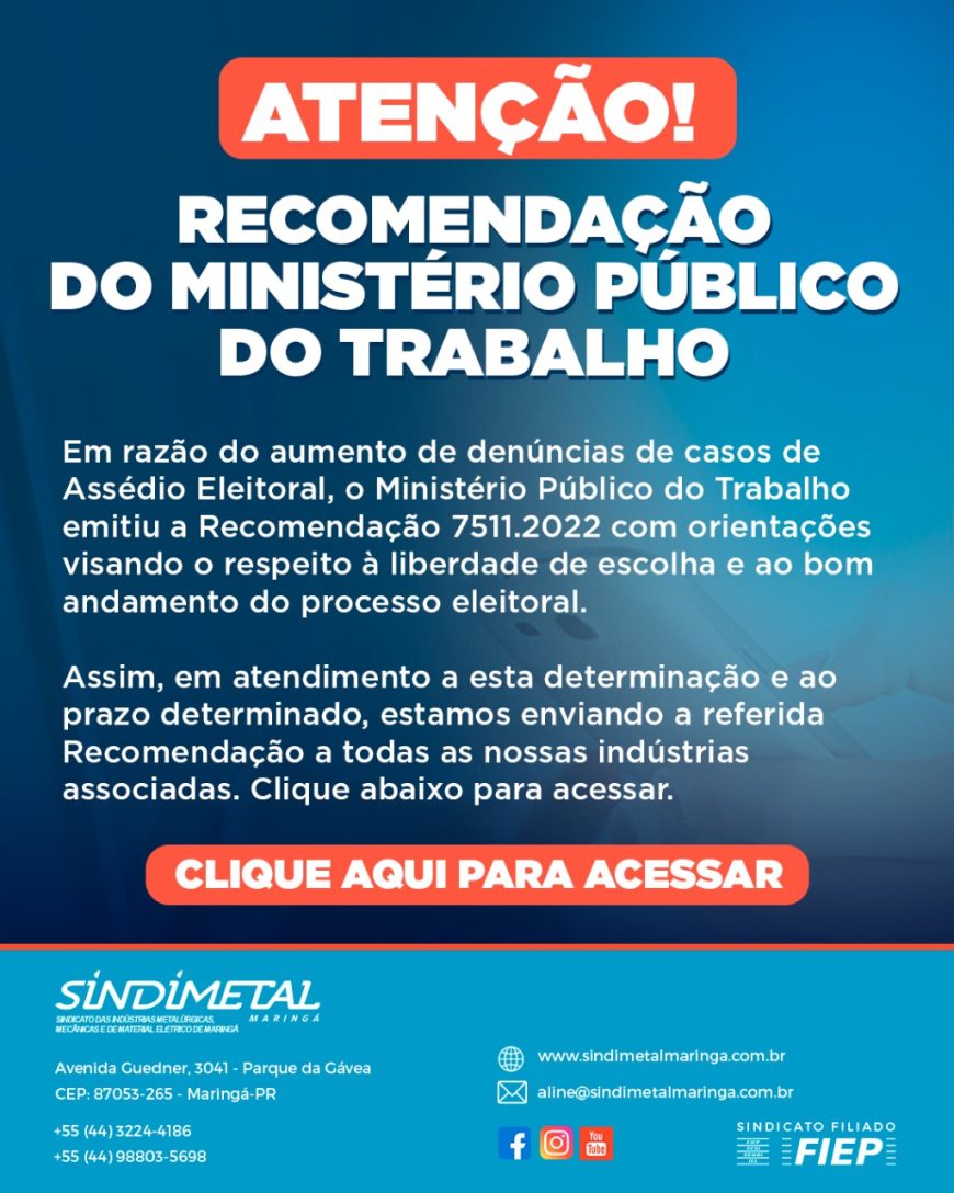 COMUNICADO DO MINISTÉRIO PÚBLICO DO TRABALHO – SINDIMETAL